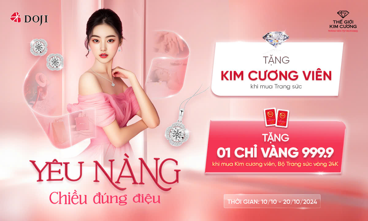 NÓI LỜI YÊU - CHIỀU NÀNG ĐÚNG ĐIỆU NHƯ DOJI - DOJI Group